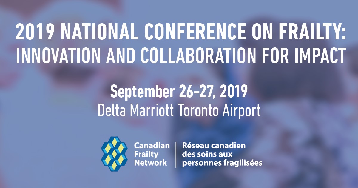 National Conference on Frailty 2019: Featuring top innovations from ...